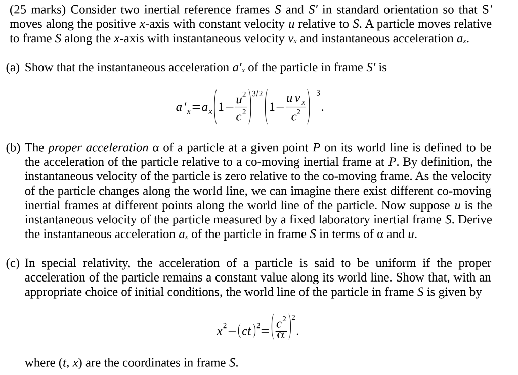Solved (25 marks) Consider two inertial reference frames S | Chegg.com