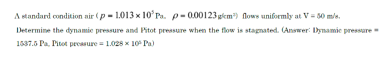 Solved A standard condition air ( p = 1.013 x 10ʻPa, p = | Chegg.com