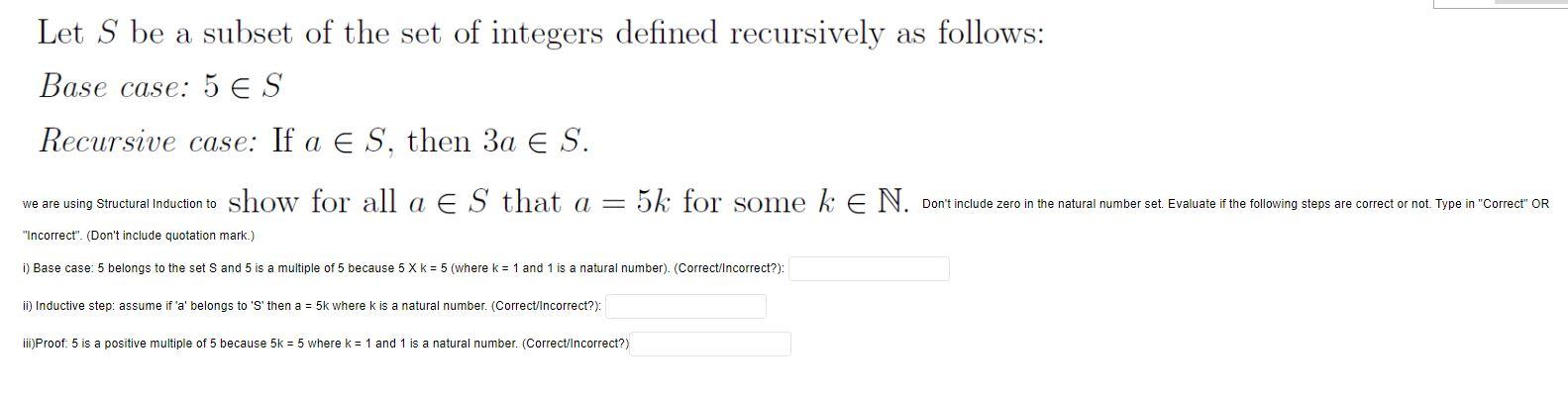 Solved a Let S be a subset of the set of integers defined | Chegg.com