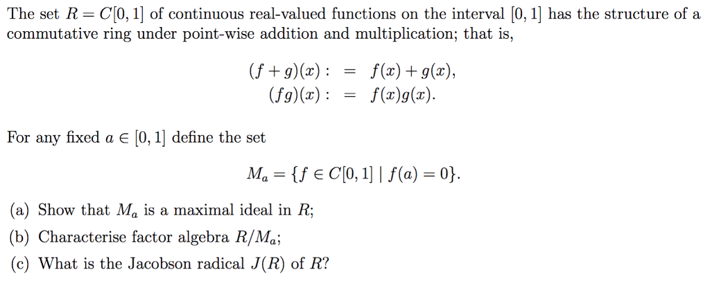 Solved The set R-C[0, 1 of continuous real-valued functions | Chegg.com