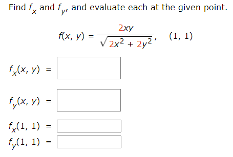 Solved Find fx and fy′ and evaluate each at the given point. | Chegg.com