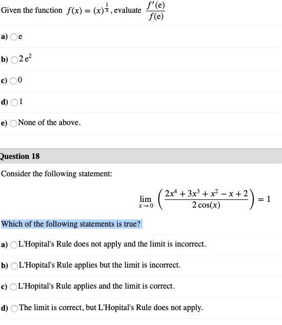 Solved Given the function f(x)=(x)x1, evaluate f(e)f′(e) a) | Chegg.com