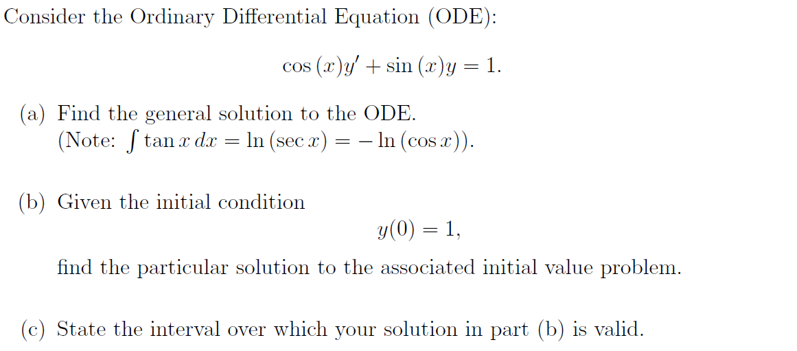 Solved Consider the Ordinary Differential Equation (ODE): | Chegg.com