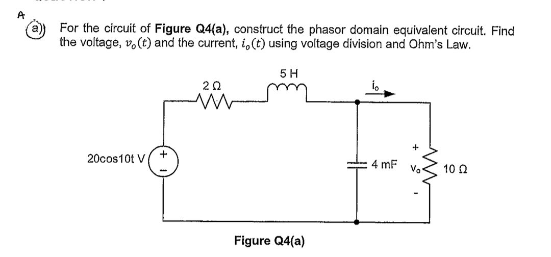 Solved A(a)) ﻿For the circuit of Figure Q4(a), ﻿construct | Chegg.com