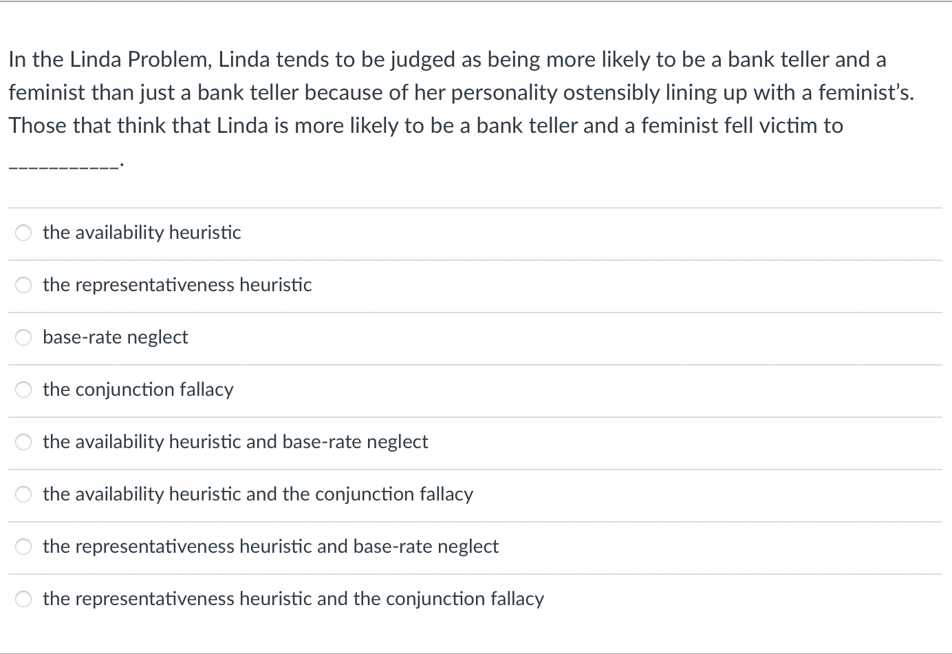 Solved In the Linda Problem, Linda tends to be judged as | Chegg.com