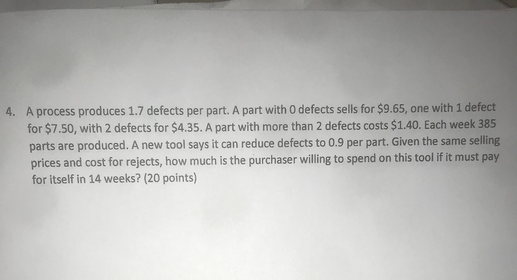 Solved A process produces 1.7 defects per part. A part with | Chegg.com