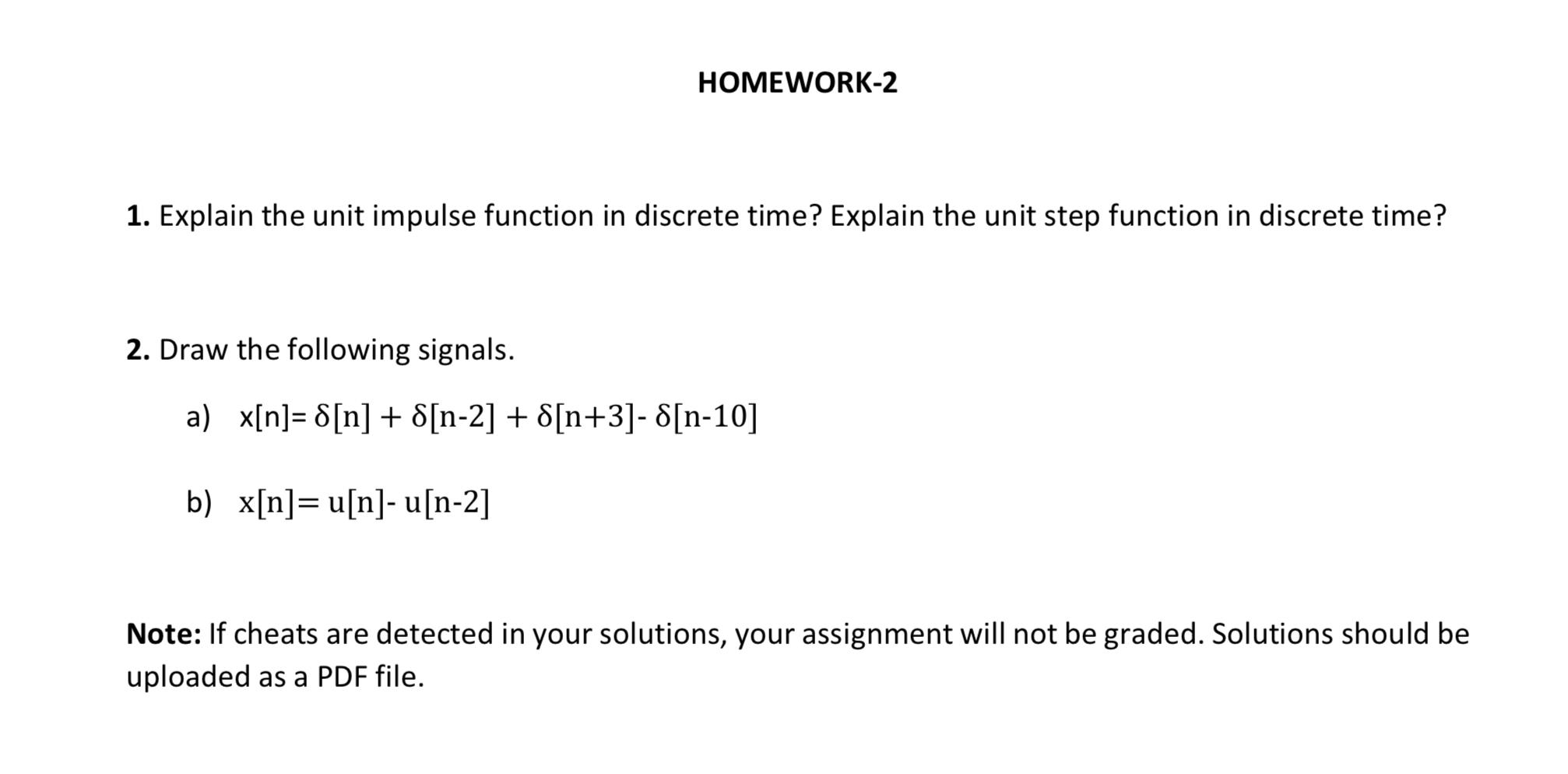 Solved 1 Explain The Unit Impulse Function In Discrete 3465