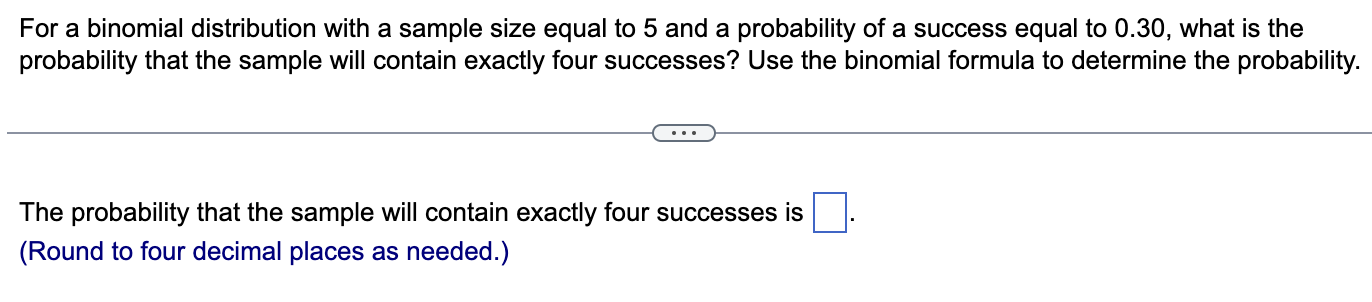 Solved For a binomial distribution with a sample size equal | Chegg.com