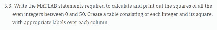 Solved 5.3. Write the MATLAB statements required to | Chegg.com