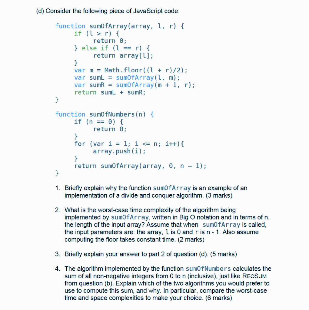 Solved (d) Consider the following piece of JavaScript code: | Chegg.com