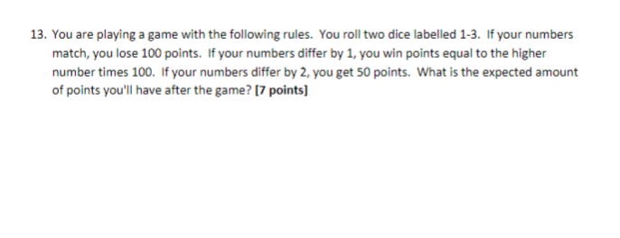 Solved You are playing a game with the following rules. You | Chegg.com