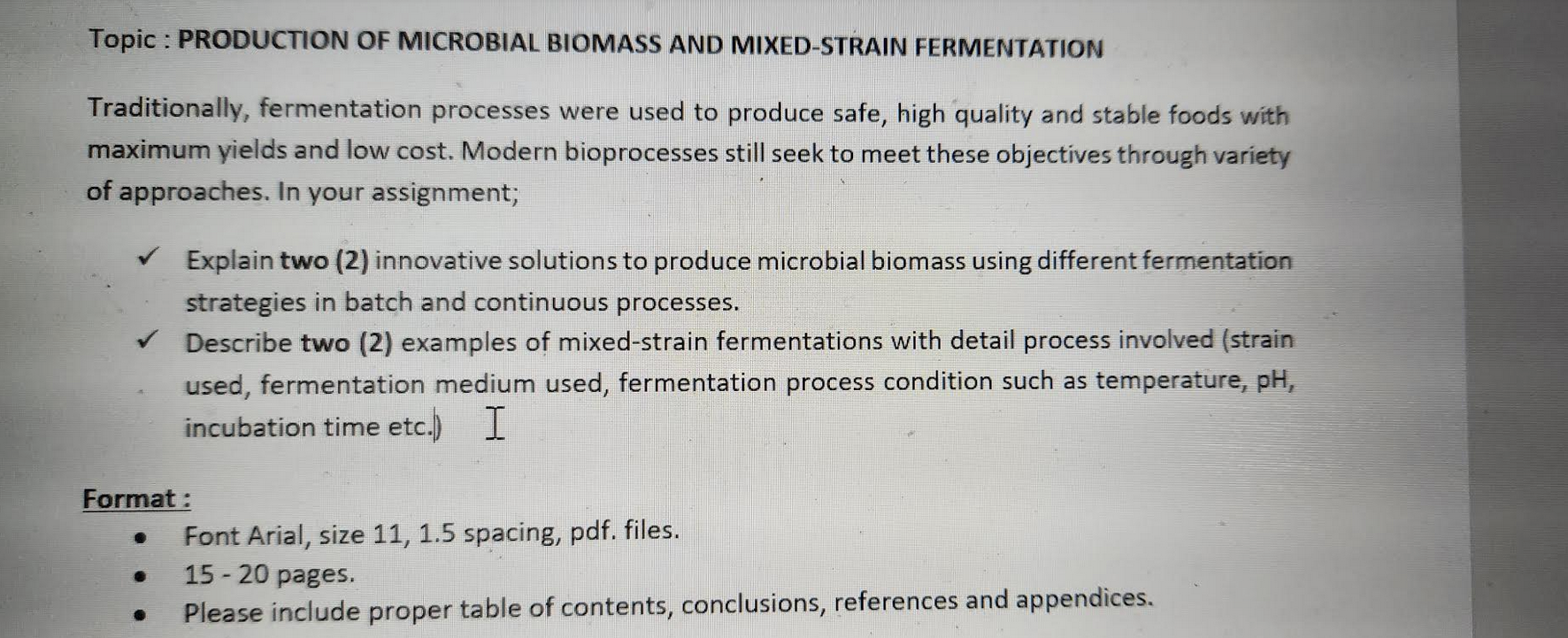 Solved Topic : PRODUCTION OF MICROBIAL BIOMASS AND | Chegg.com