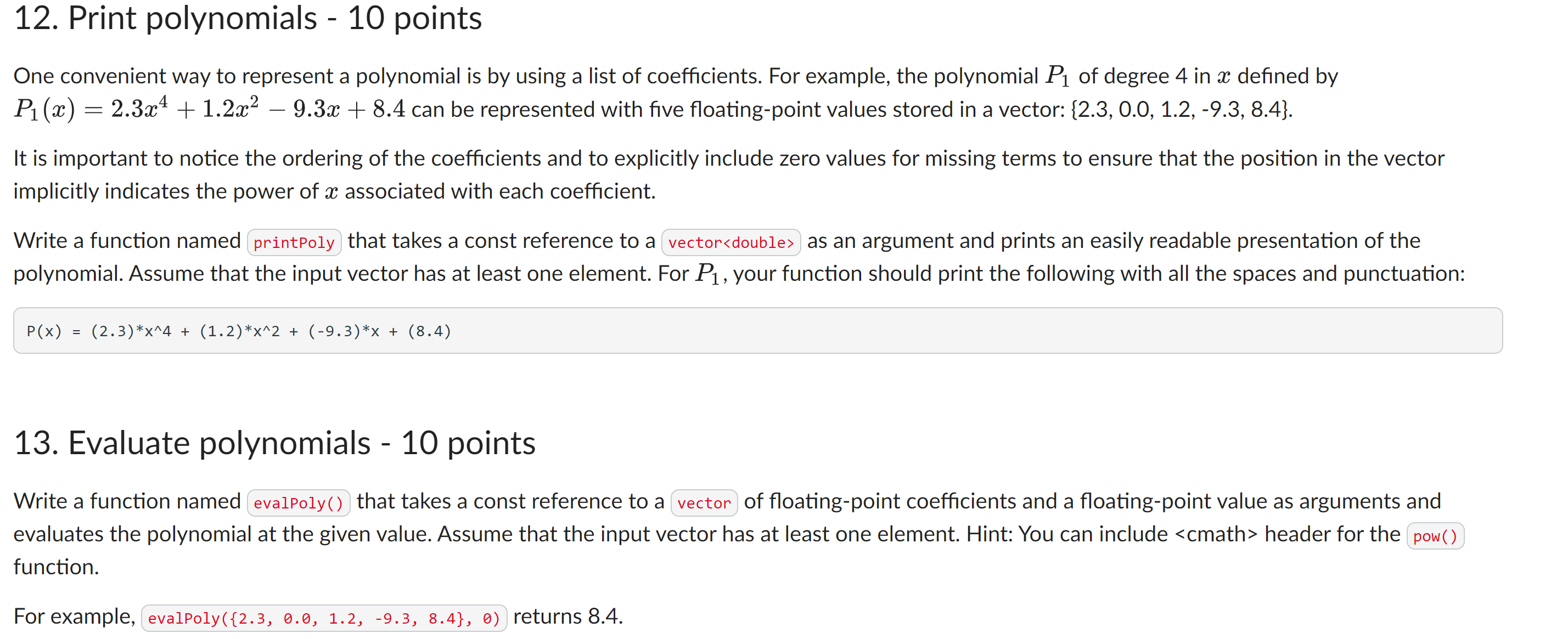 Solved C++, ﻿vs code!Evaluate polynomials - 10 ﻿pointsWrite | Chegg.com