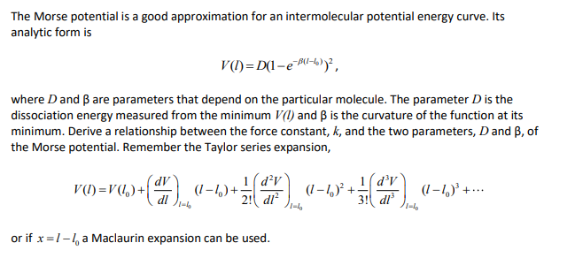 Solved The Morse potential is a good approximation for an | Chegg.com