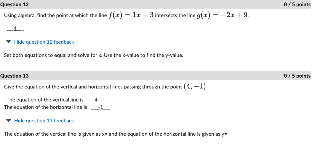 Solved Using algebra, find the point at which the line | Chegg.com
