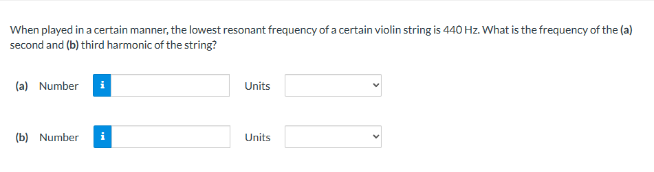 Solved When played in a certain manner, the lowest resonant | Chegg.com