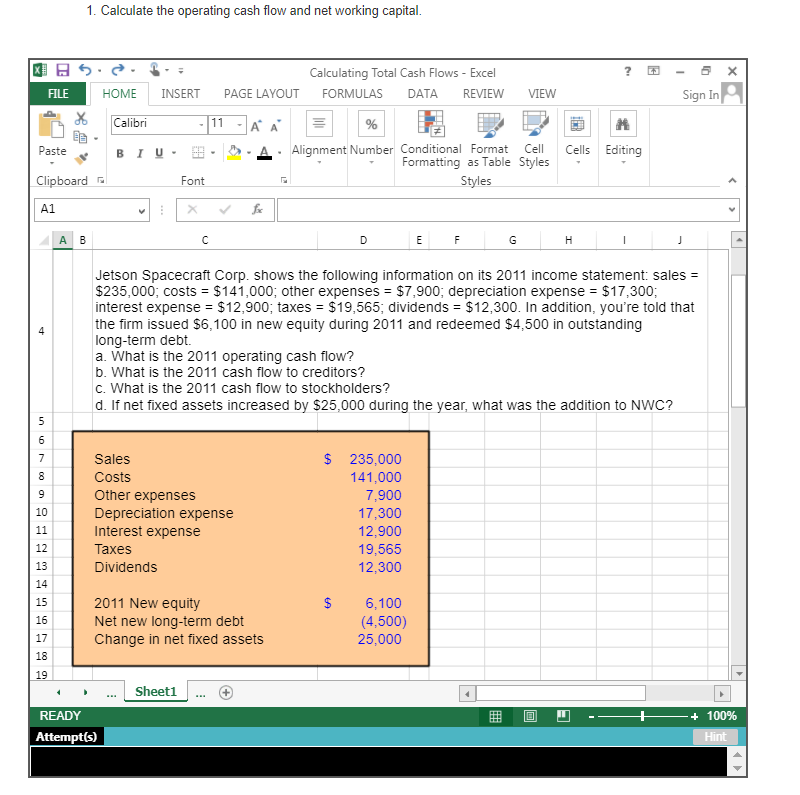 Solved 1. Calculate the operating cash flow and net working | Chegg.com