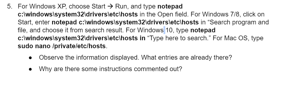 Solved 5. For Windows XP, choose Start → Run, and type | Chegg.com