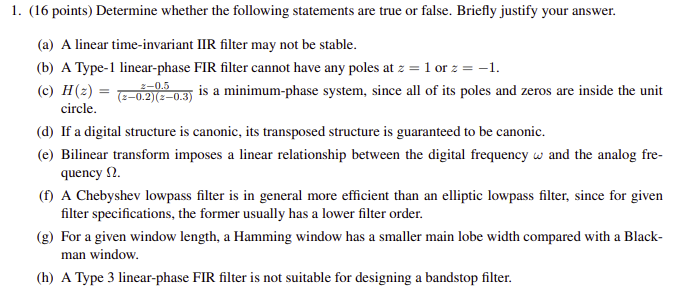 Solved 1. (16 points) Determine whether the following | Chegg.com