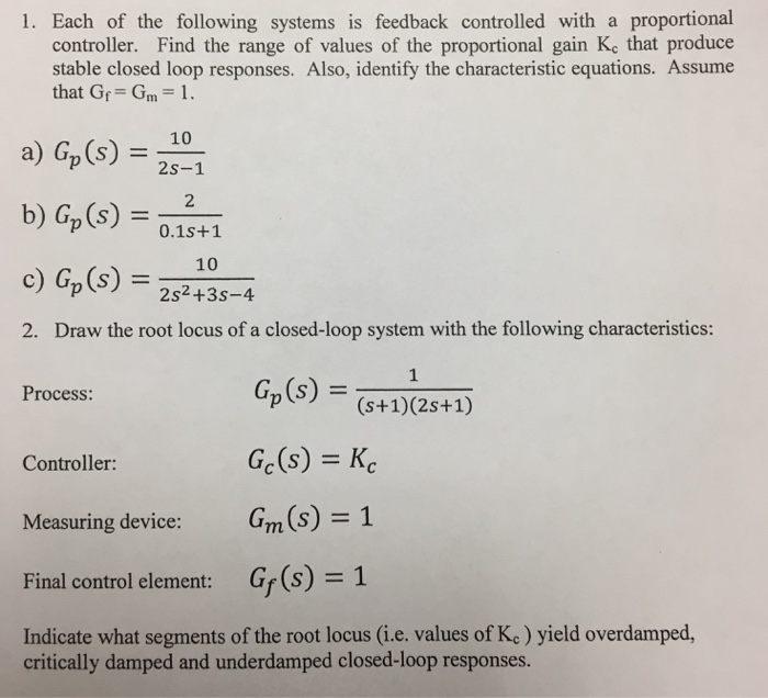 Solved 1. Each of the following systems is feedback | Chegg.com Solved 1. Each of the following systems is feedback | Chegg.com