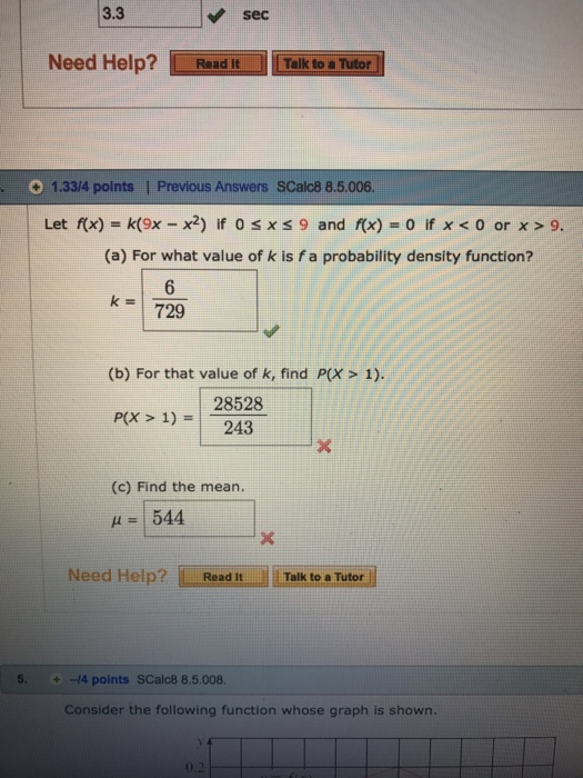 Solved Let f (x) = k (9x - x^2) if 0 lessthanorequalto x | Chegg.com Solved Let f (x) = k (9x - x^2) if 0 lessthanorequalto x | Chegg.com