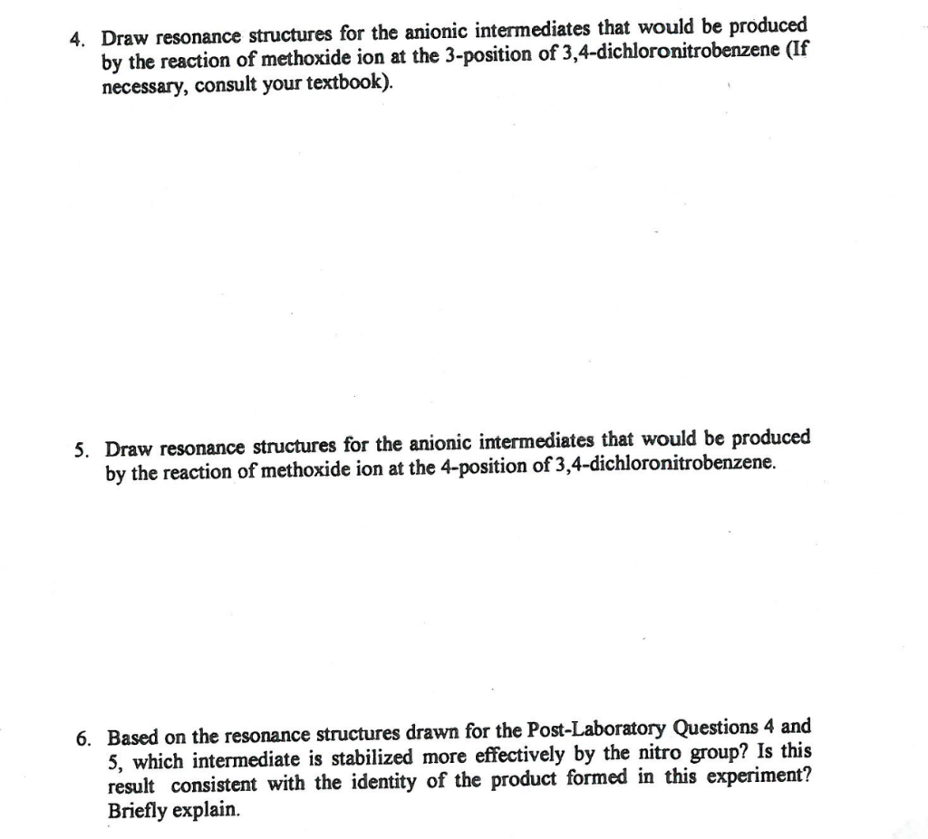 Solved 4. Draw resonance structures for the anionic | Chegg.com