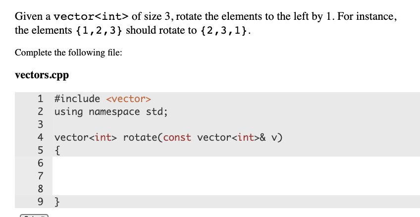 Solved Given a vector of size 3, rotate the elements to the | Chegg.com