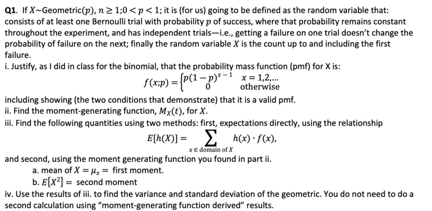 Solved Q1. If X~Geometric(p), n > 1,0 | Chegg.com