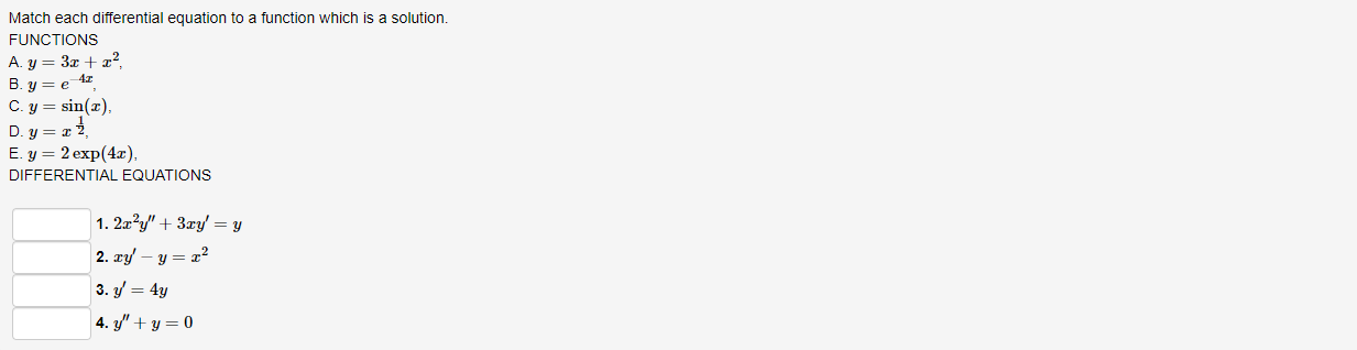 Solved Match each differential equation to a function which | Chegg.com