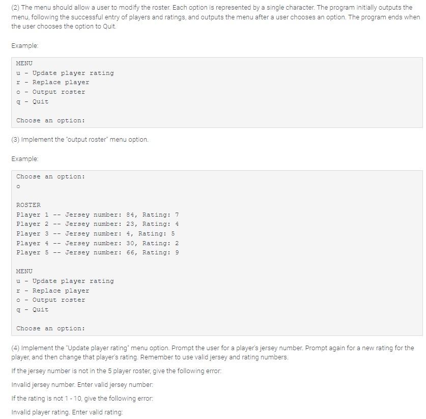 Solved This program will store roster and rating information | Chegg.com