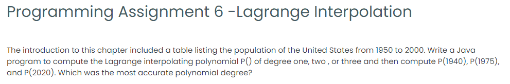 Solved Programming Assignment 6 -Lagrange Interpolation The | Chegg.com
