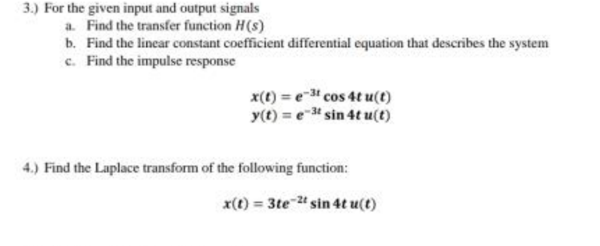 Solved 3.) For the given input and output signals a. Find | Chegg.com