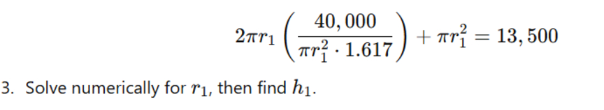 Solved 2πr1(40,000πr12*1.617)+πr12=13,500Solve numerically | Chegg.com