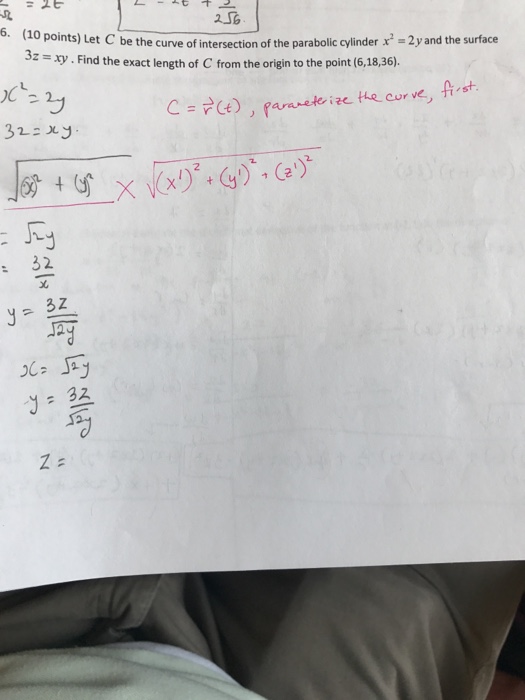 Solved Let C be the curve of intersection of the parabolic | Chegg.com