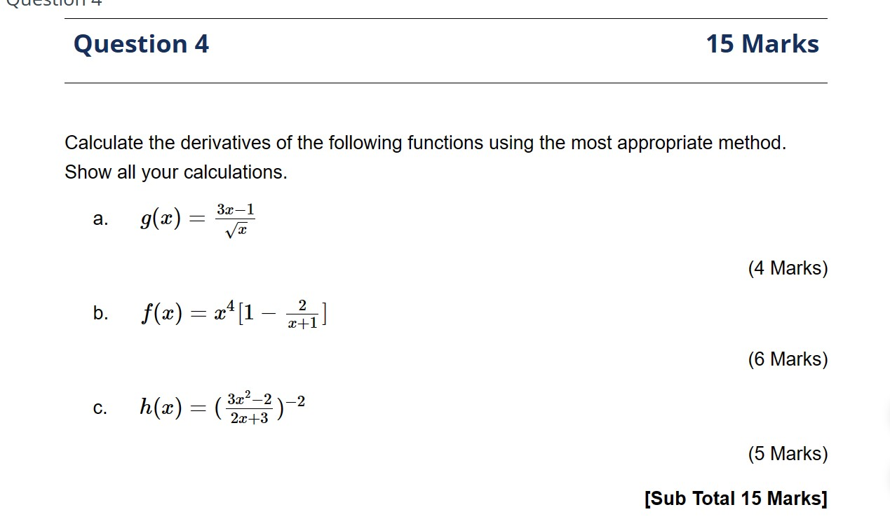 Solved Calculate the derivatives of the following functions | Chegg.com