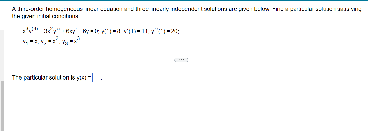 Solved A third-order homogeneous linear equation and three | Chegg.com