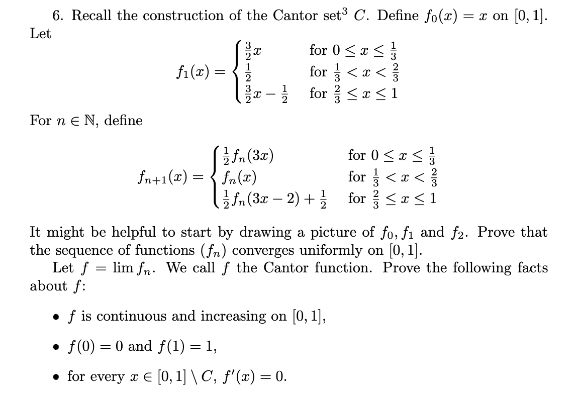 Solved 6. Recall the construction of the Cantor set 3C. | Chegg.com