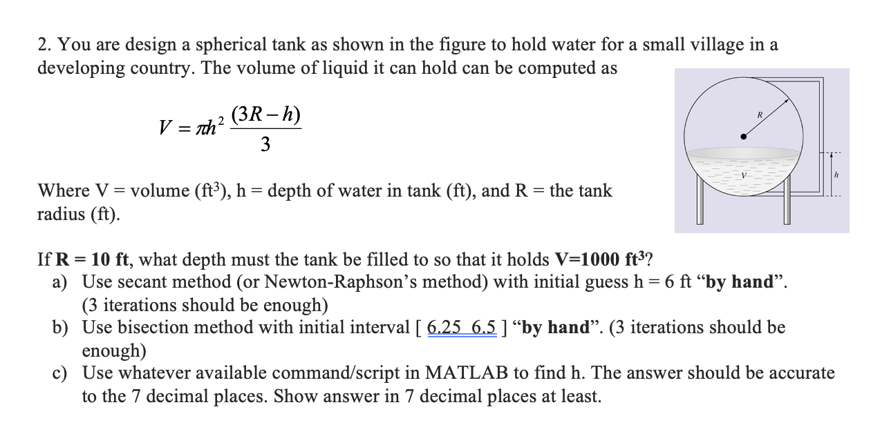 Solved 2. You are design a spherical tank as shown in the | Chegg.com