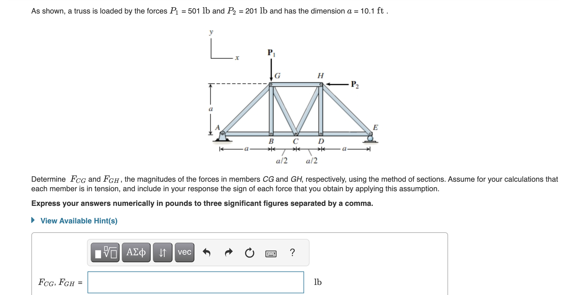 Solved As shown, a truss is loaded by the forces P1=501lb | Chegg.com