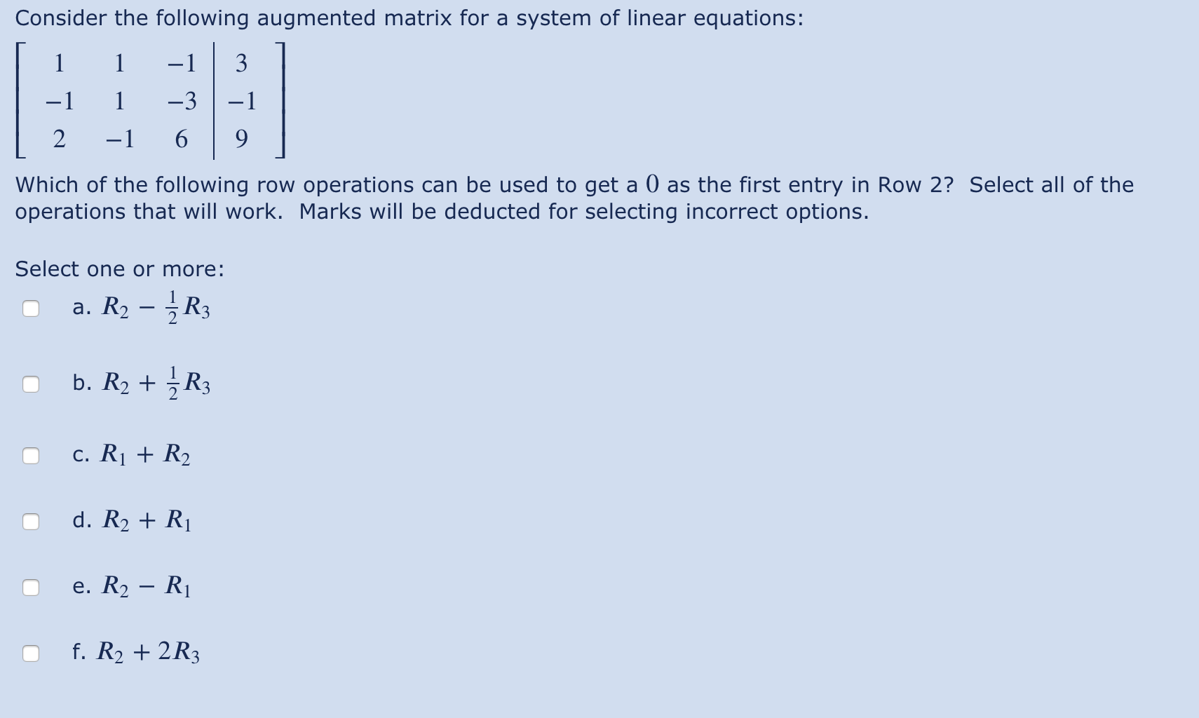 Solved Consider the following augmented matrix for a system | Chegg.com