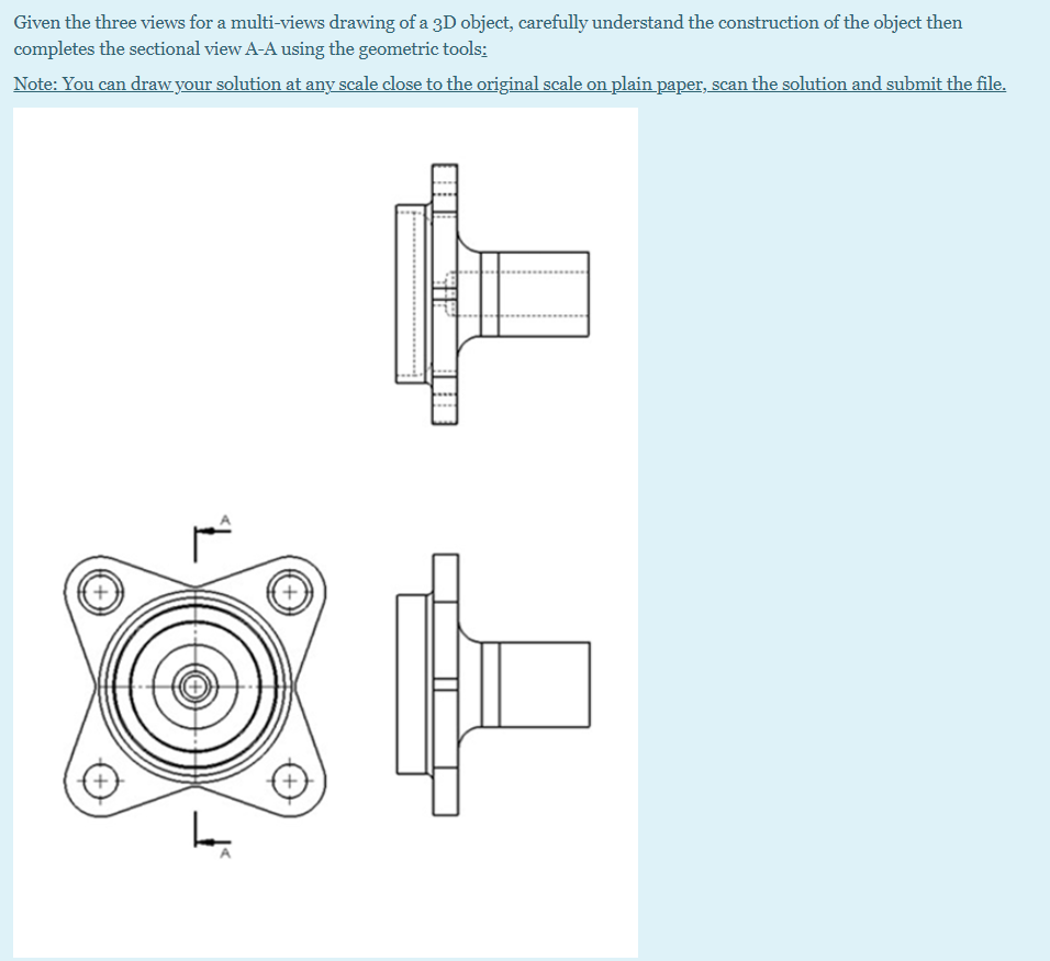 Solved Given the three views for a multi-views drawing of a | Chegg.com