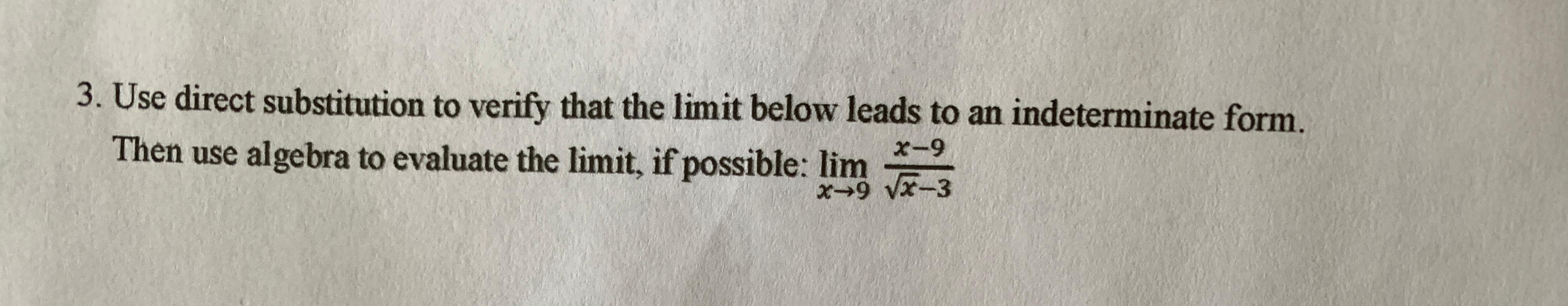 Solved 3. Use direct substitution to verify that the limit | Chegg.com