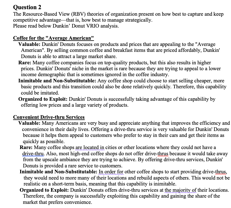 Solved Question 2 The Resource-Based View (RBV) theories of | Chegg.com