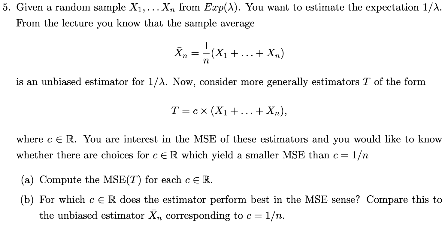 Solved п 5. Given a random sample X1, ... Xin from Exp(1). | Chegg.com