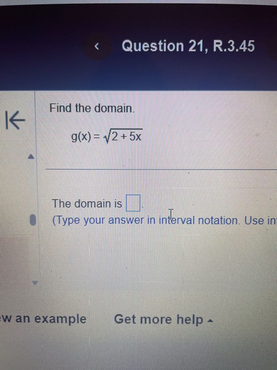 Solved Find The Domain G X 2 5x2the Domain Is Type Your