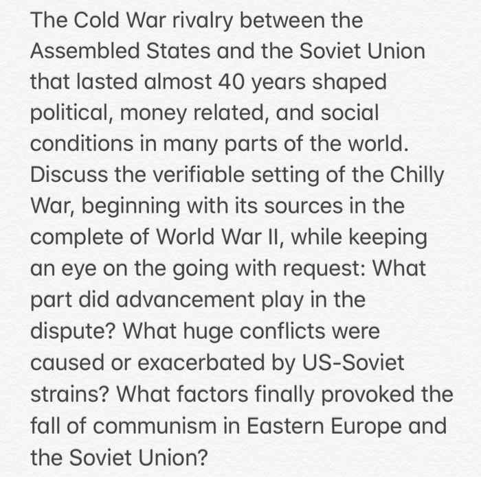 For right around 40 years, the Cold War rivalry | Chegg.com