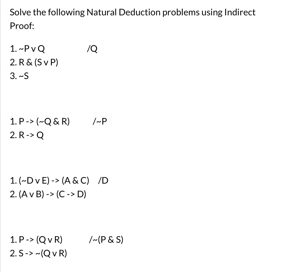 Solve the following Natural Deduction problems using | Chegg.com