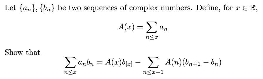 Solved Let {an},{bn} be two sequences of complex numbers. | Chegg.com