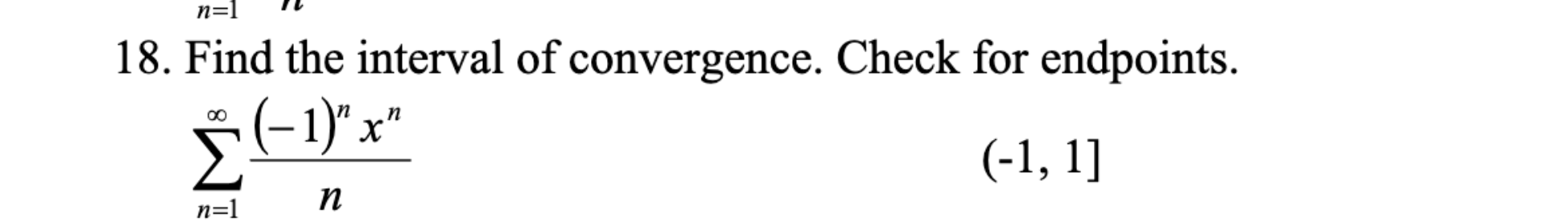 Solved 8. Find the interval of convergence. Check for | Chegg.com