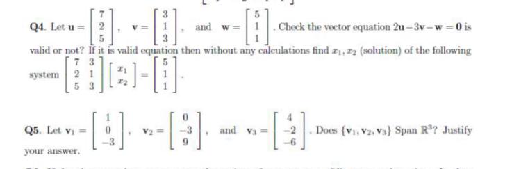 Solved Q4. Let u = 2 and w= Check the vector equation | Chegg.com